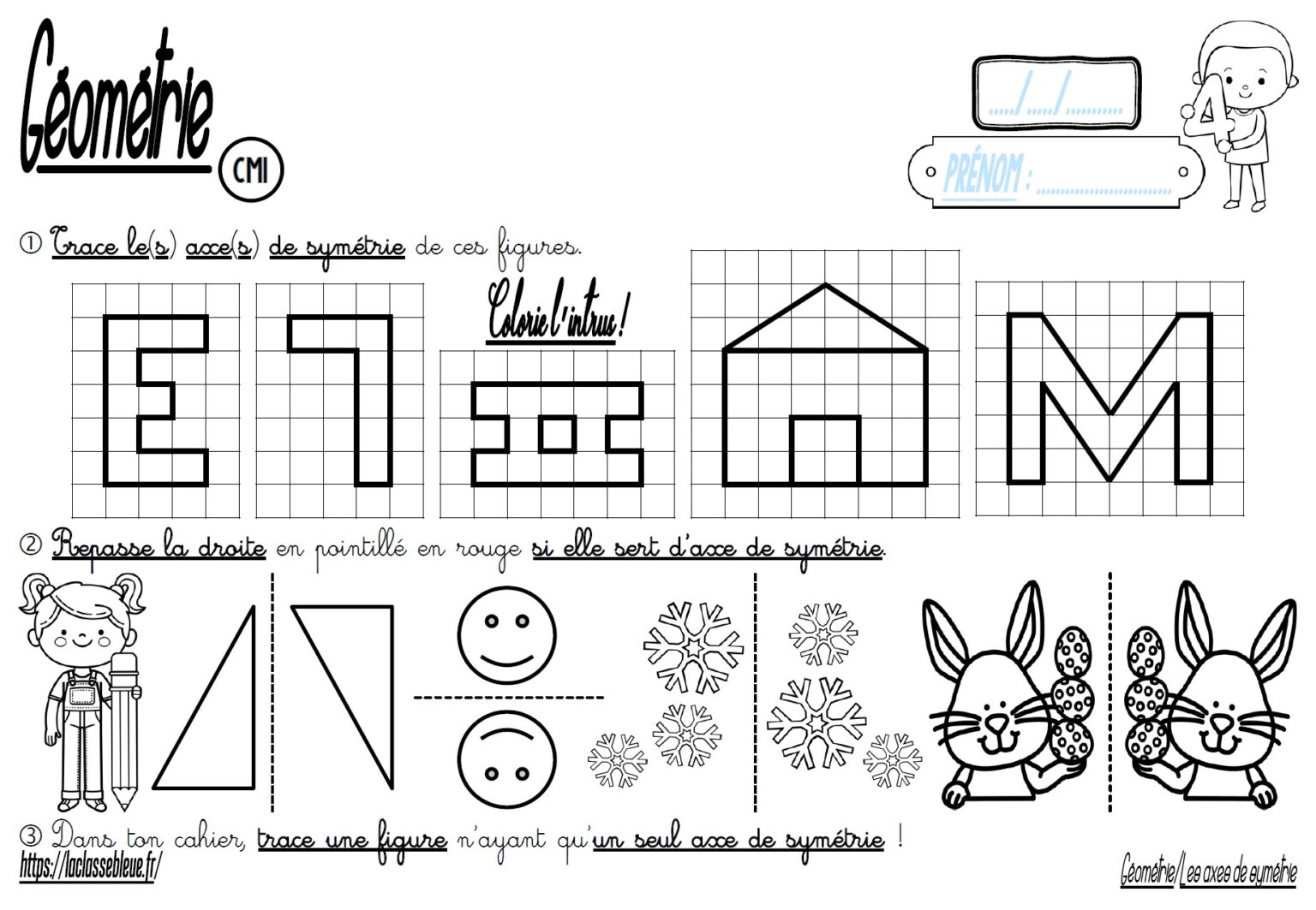 CM-Géométrie-La symétrie/Axes de symétrie - laclassebleue, site de ...